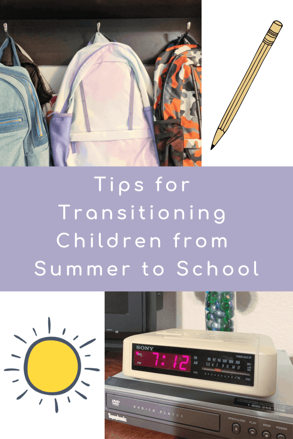 Tips for Transitioning Children from Summer to School - We Got The Funk